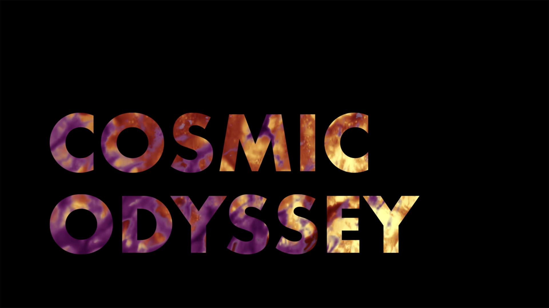 Cosmic Odyssey - FilmFreeway