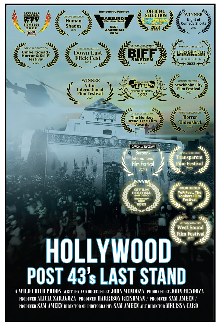 Hollywood Post 43's Last Stand - FilmFreeway
