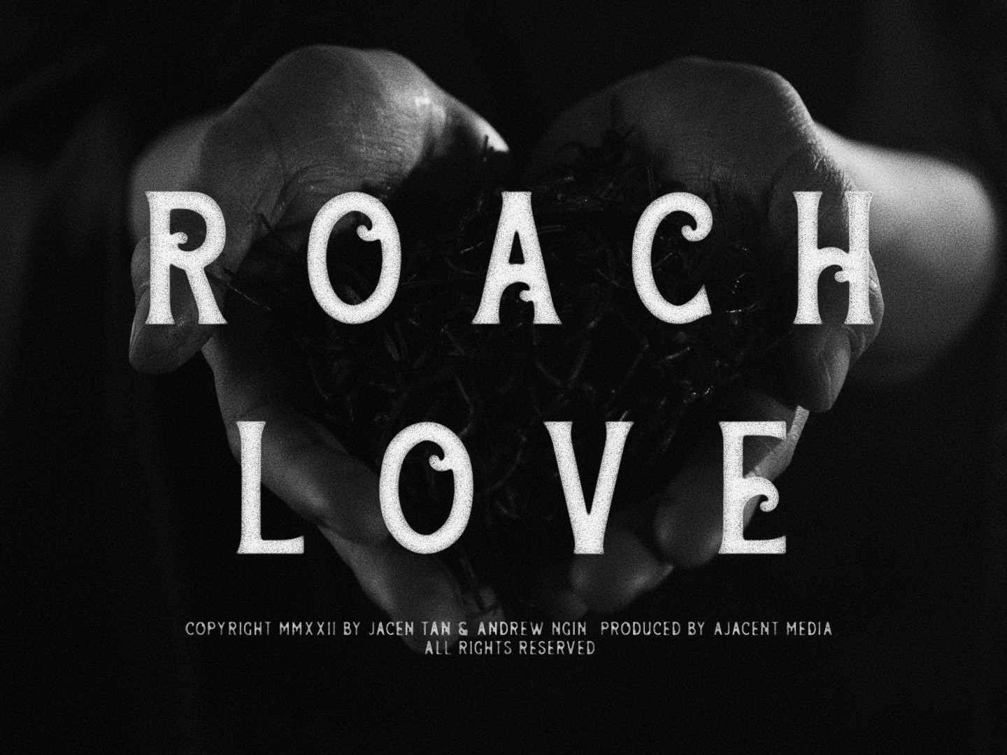 Roach Love - FilmFreeway