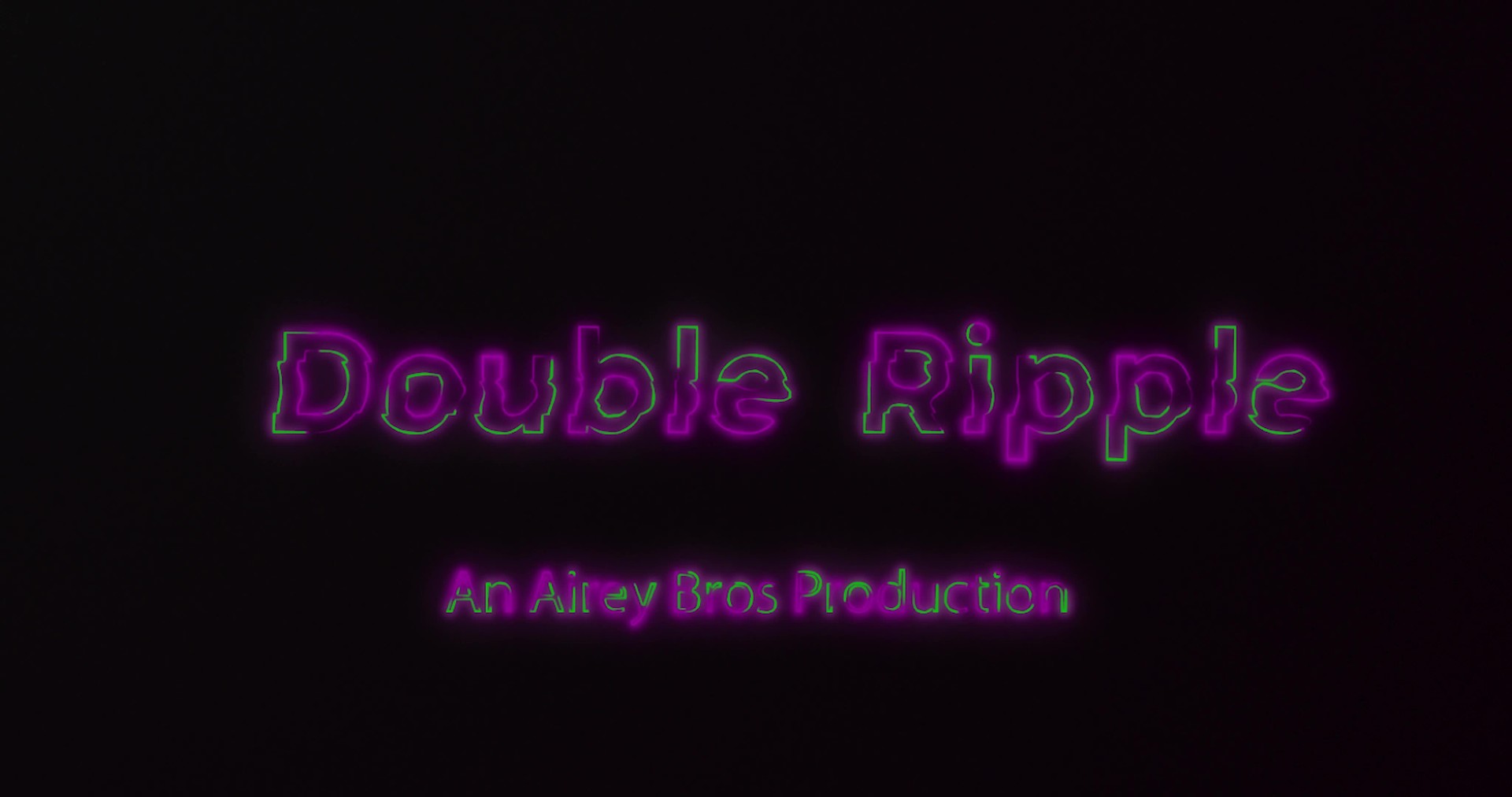 Double Ripple - FilmFreeway