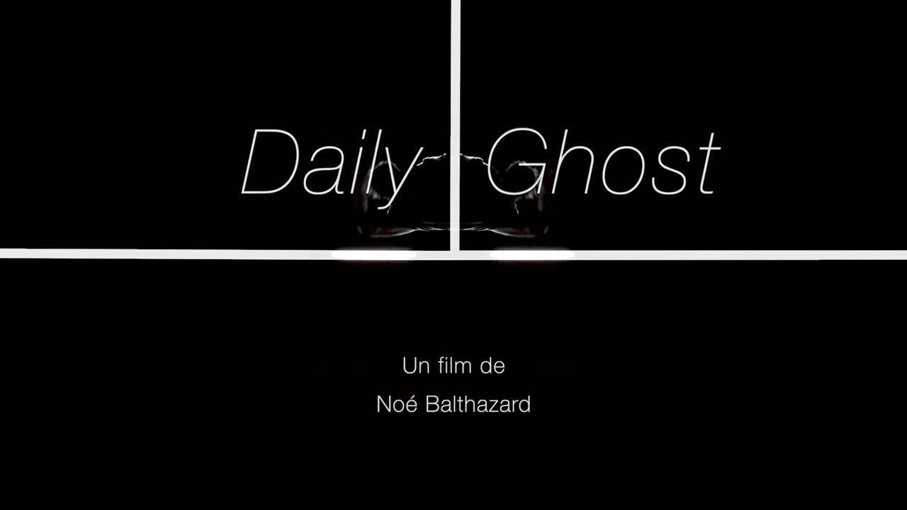 Daily Ghost - FilmFreeway