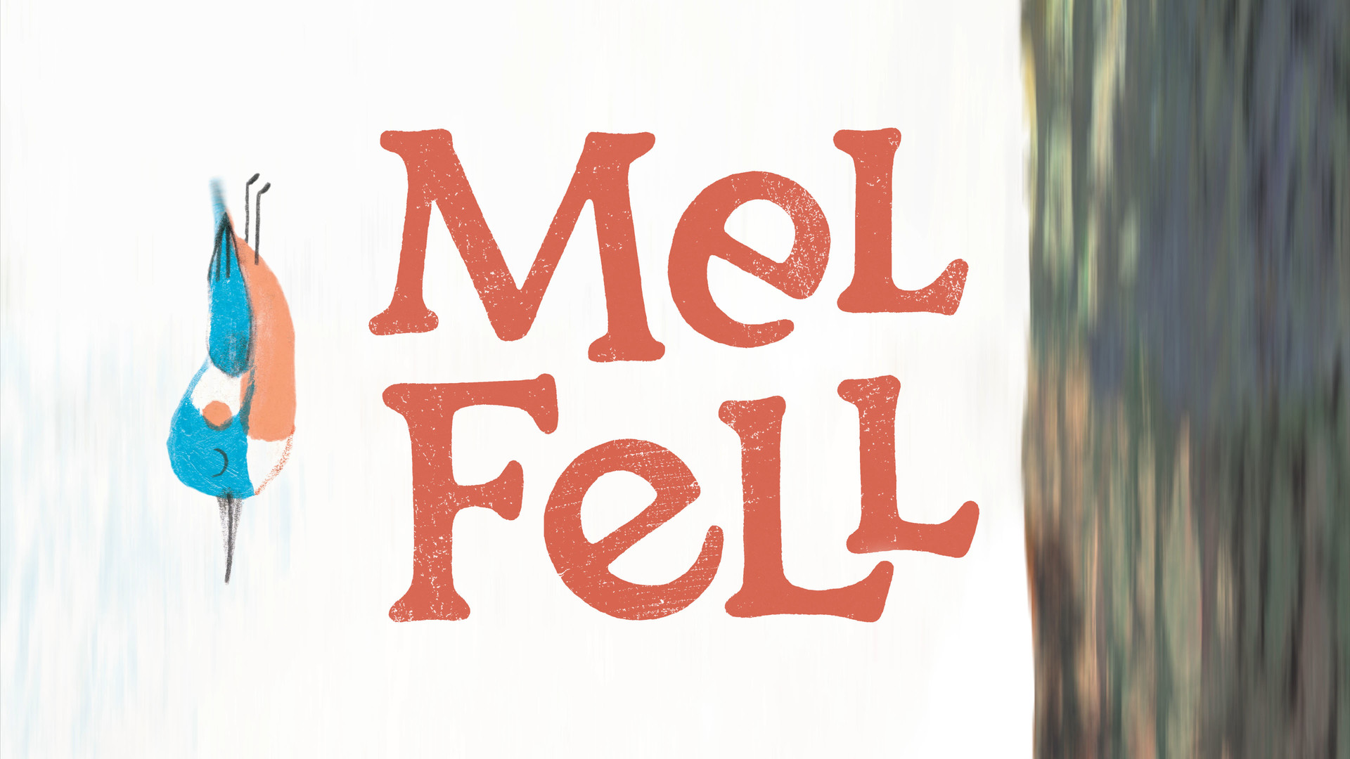 Mel Fell - FilmFreeway