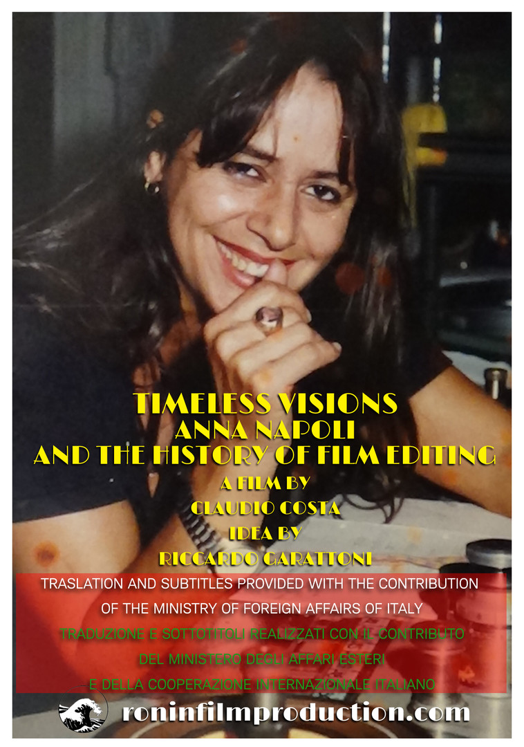 Timeless Visions - Anna Napoli and the History of Film Editing - FilmFreeway