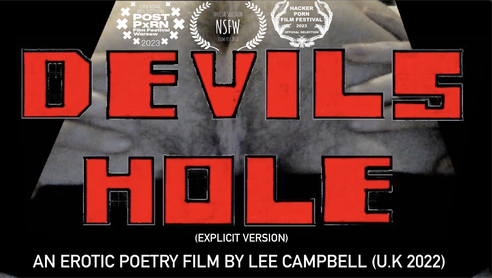 'DEVIL'S HOLE' EXPLICIT VERSION (2022) - FilmFreeway
