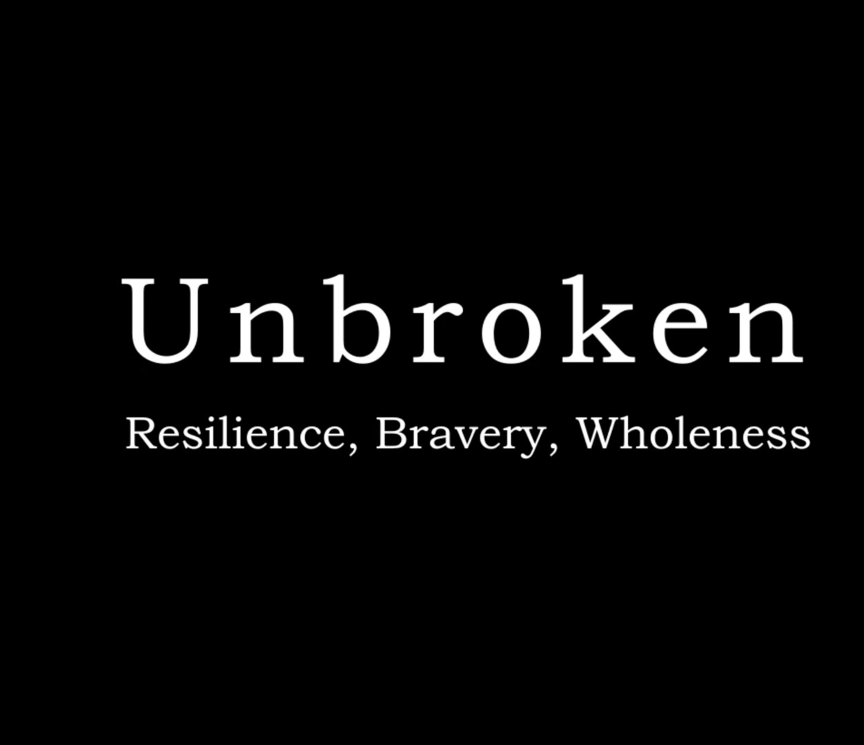 Unbroken - FilmFreeway
