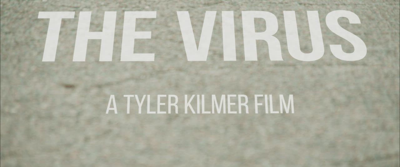 The Virus - FilmFreeway