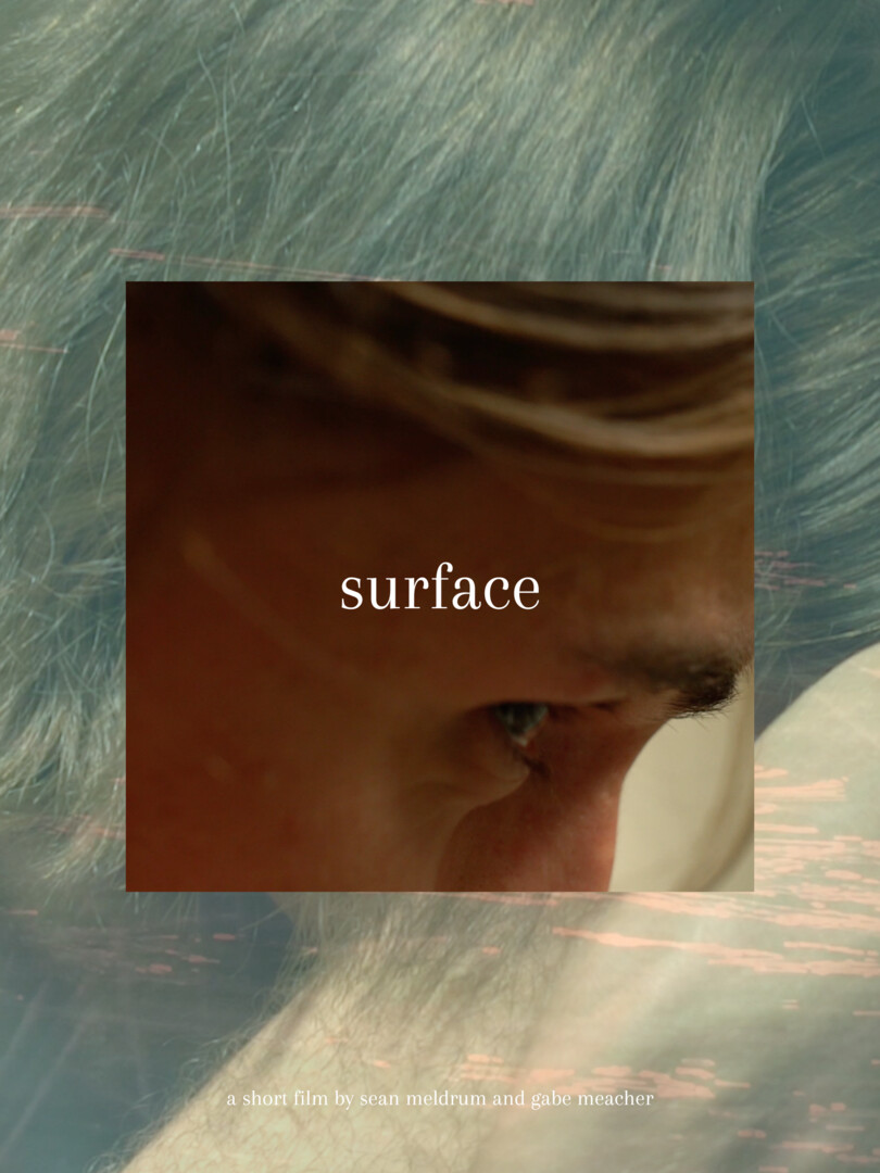 Surface - FilmFreeway