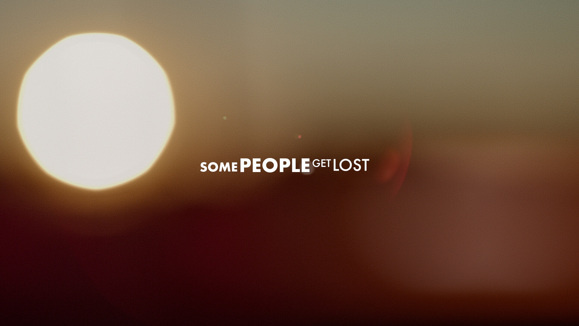 Some People Get Lost - FilmFreeway