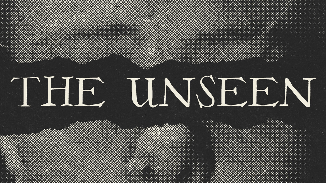 The Unseen - FilmFreeway