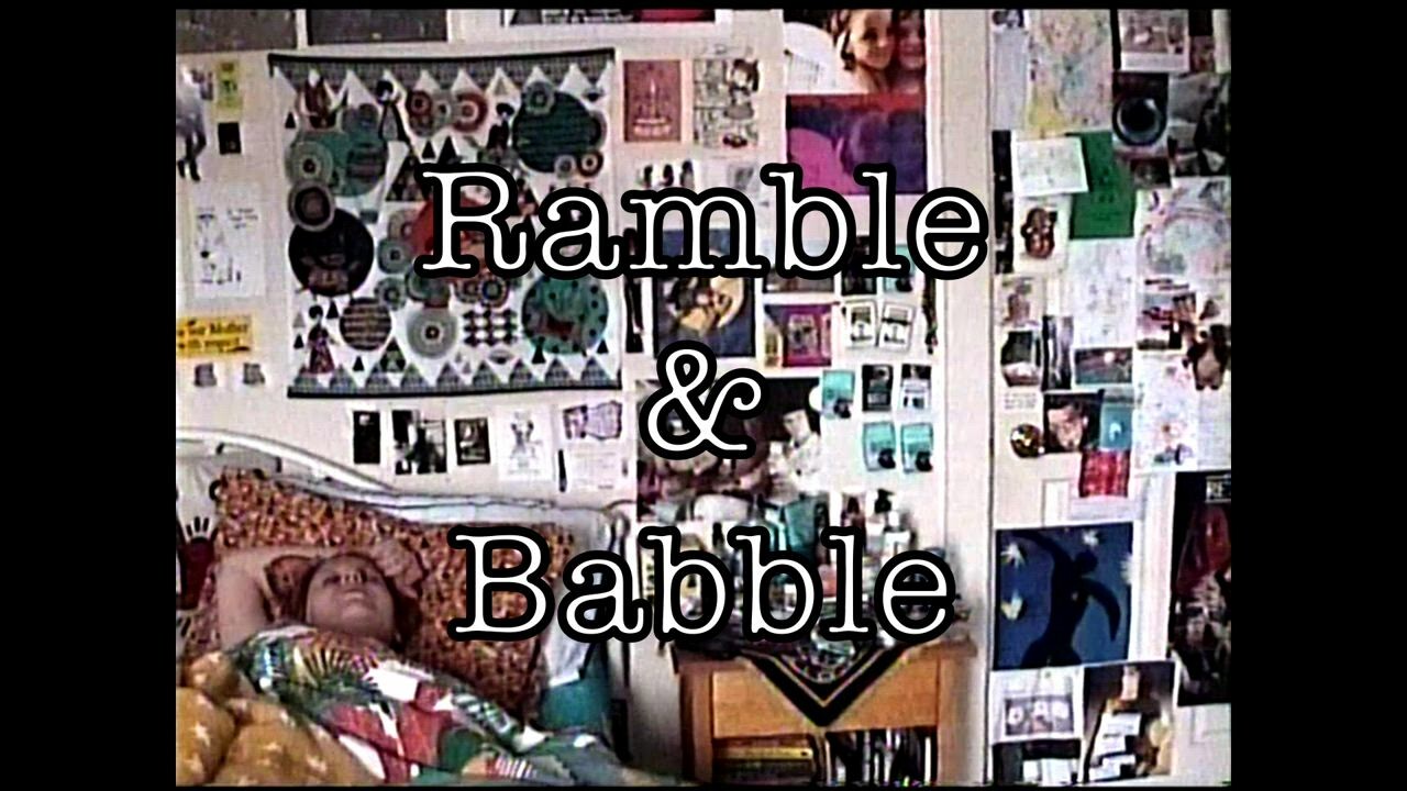 Ramble & Babble - FilmFreeway