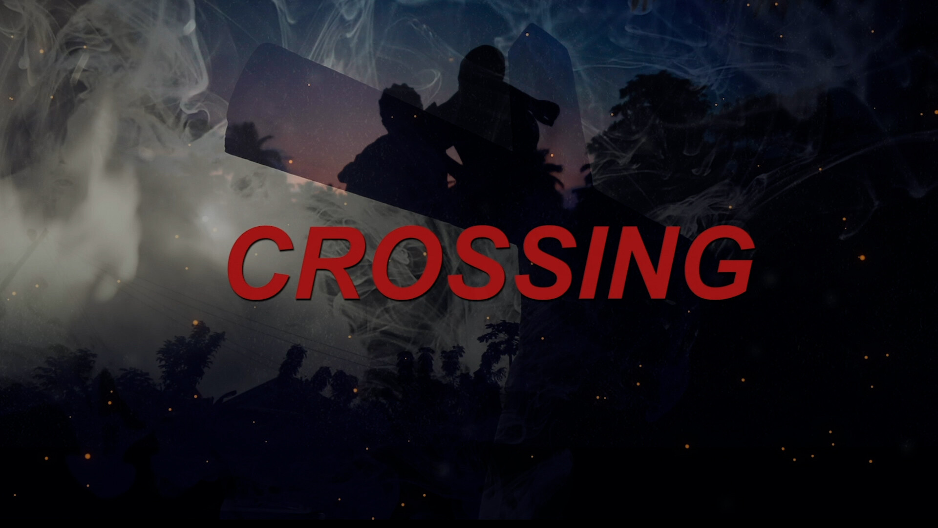 CROSSING - FilmFreeway