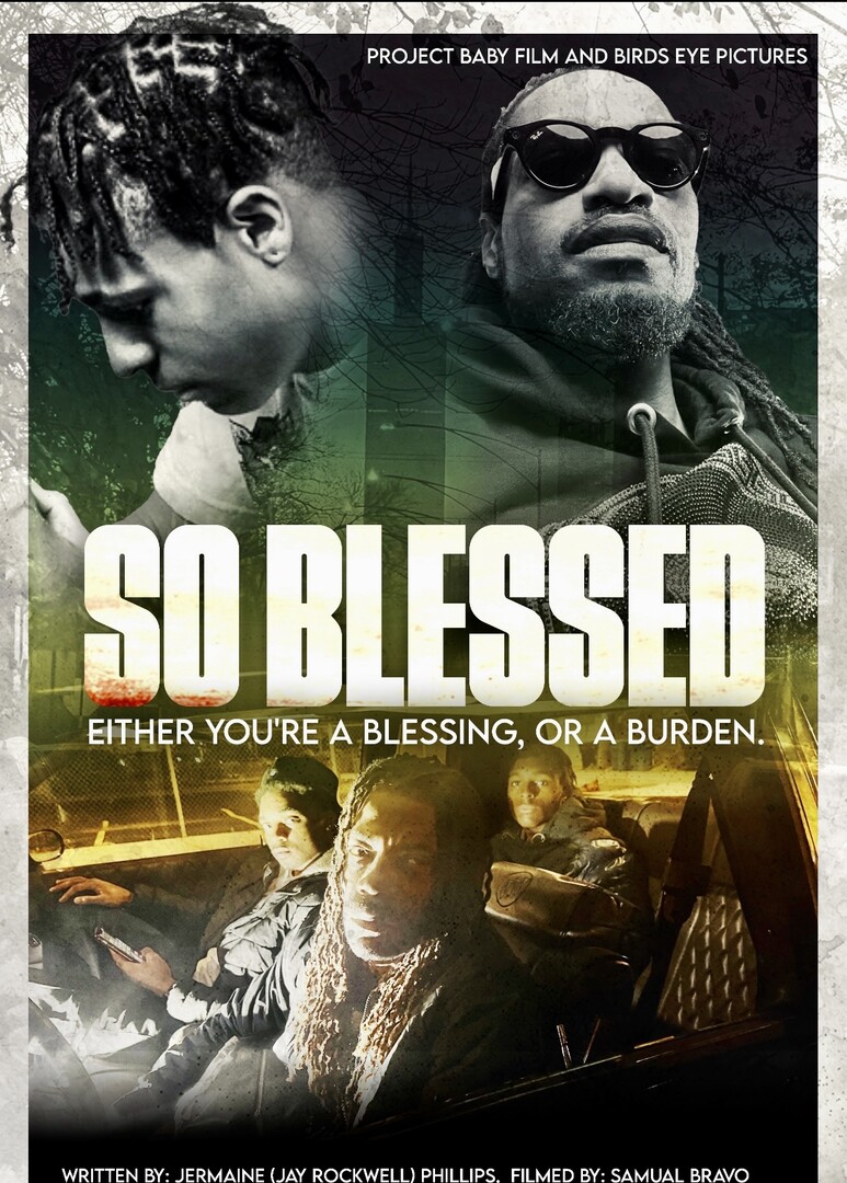 SO BLESSED - FilmFreeway