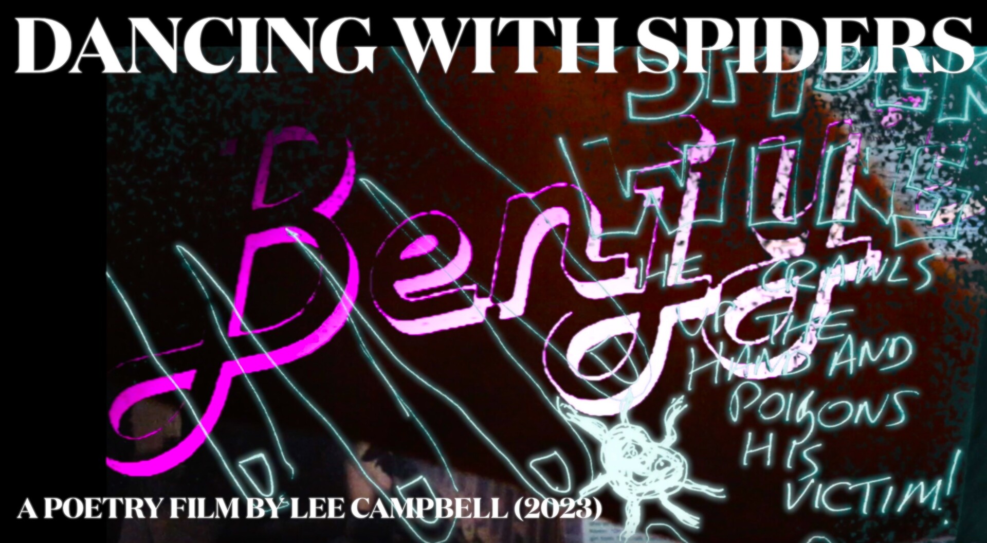 DANCING WITH SPIDERS (2023) - FilmFreeway