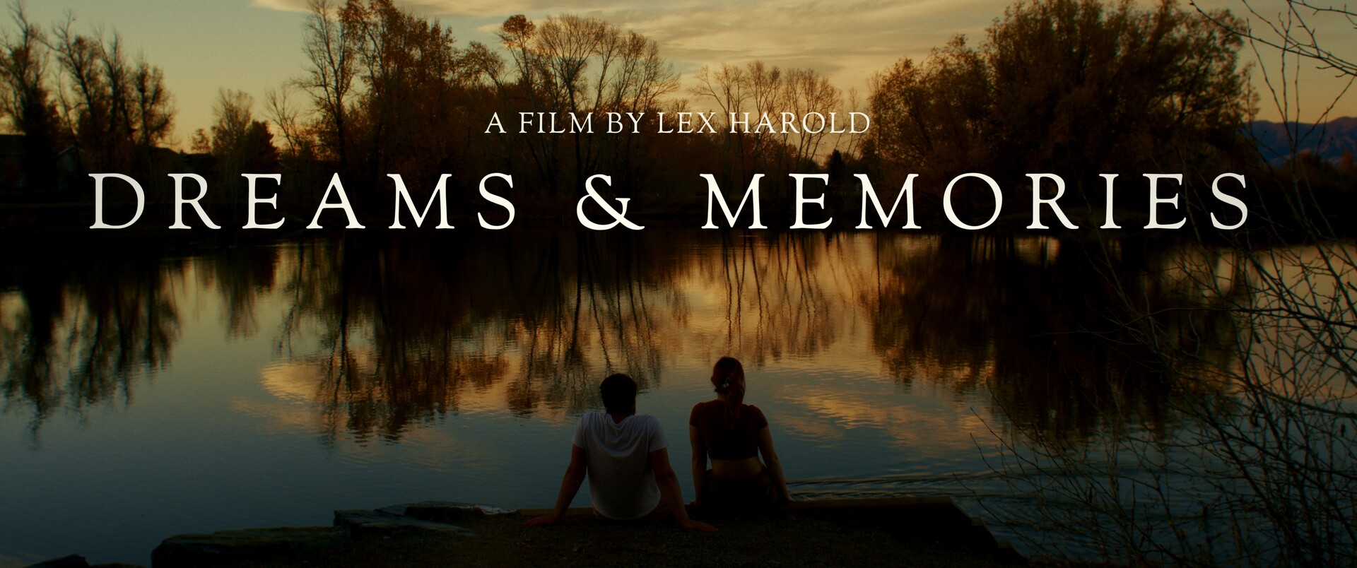 Dreams & Memories - FilmFreeway