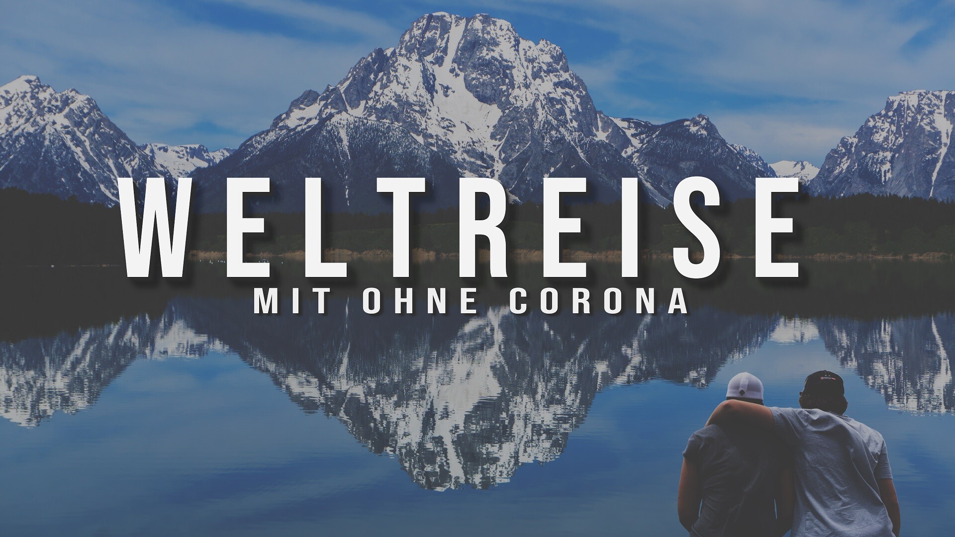 Weltreise mit ohne Corona - FilmFreeway