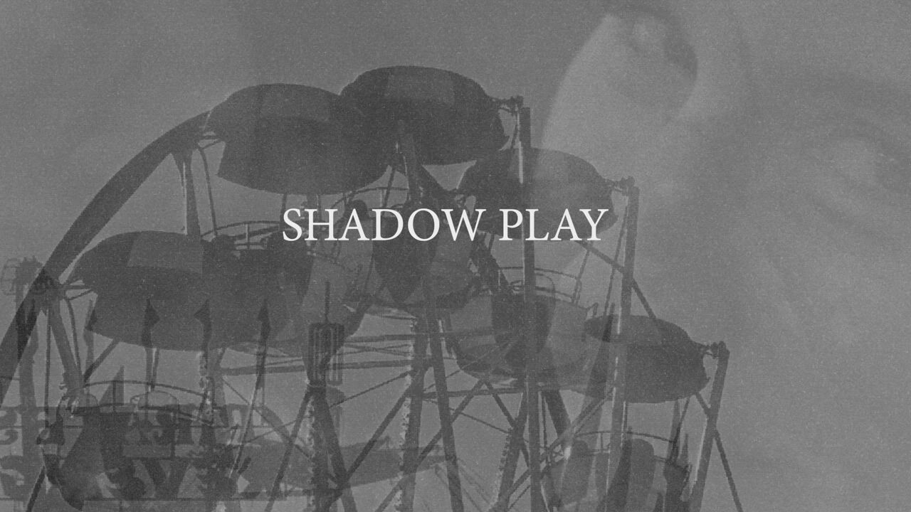 Shadow Play - FilmFreeway