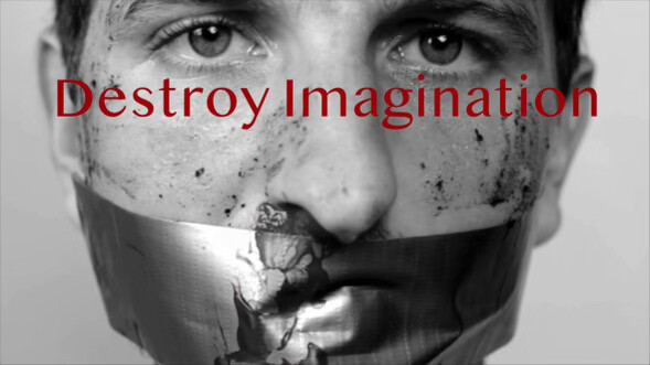 Destroy Imagination - FilmFreeway