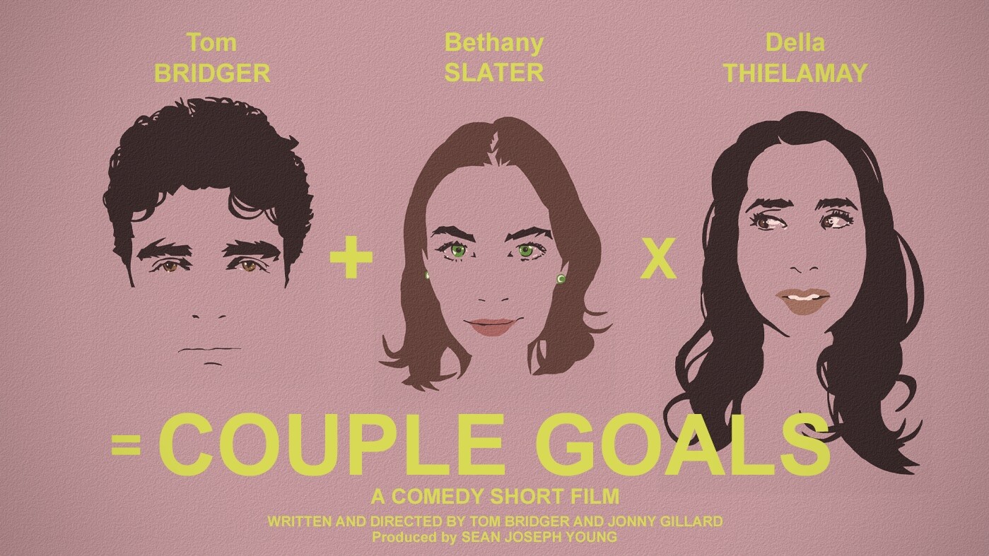 Couple Goals - FilmFreeway