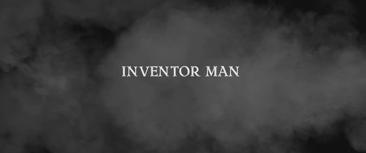 Inventor man - FilmFreeway