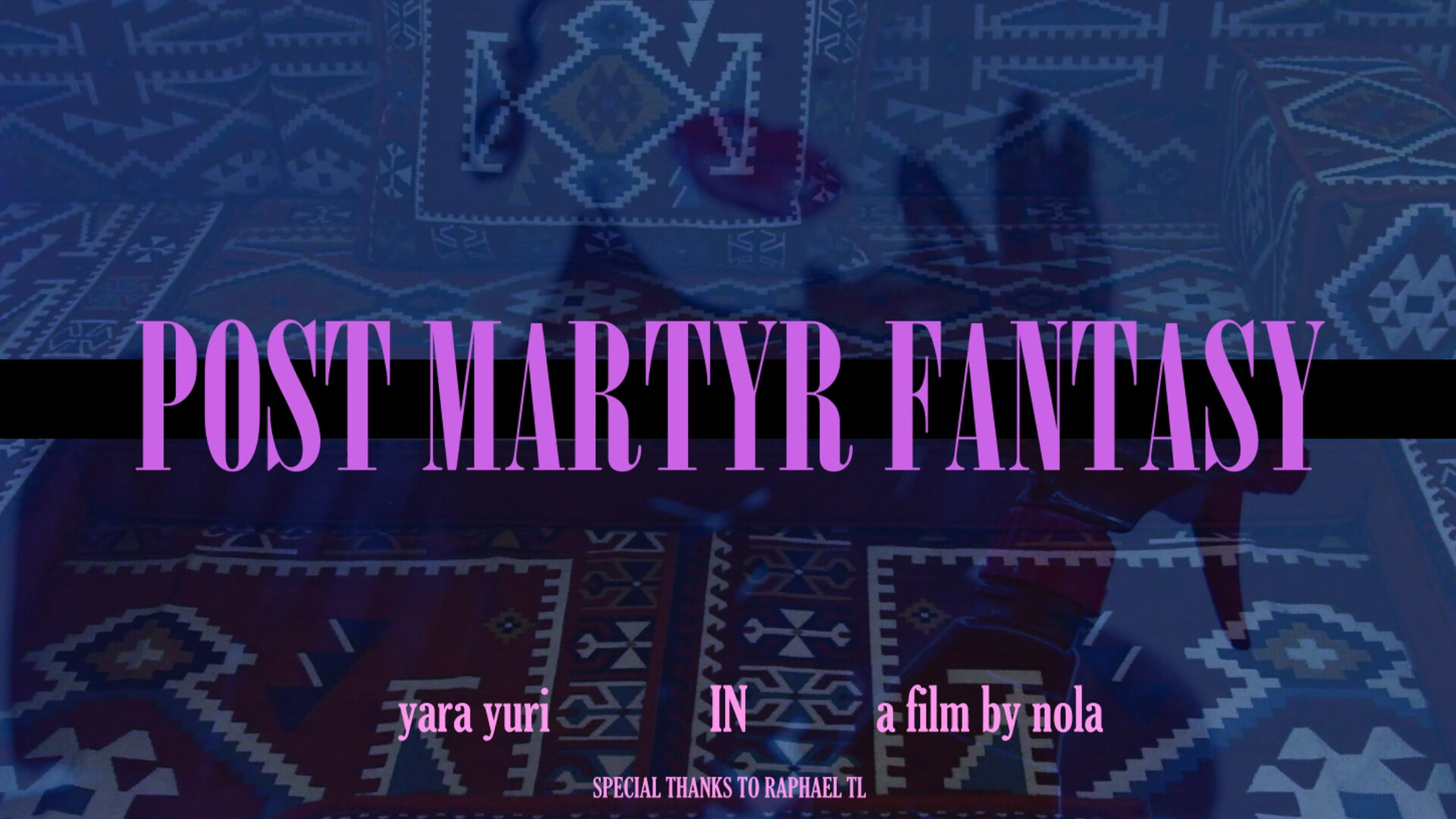POST MARTYR FANTASY - FilmFreeway