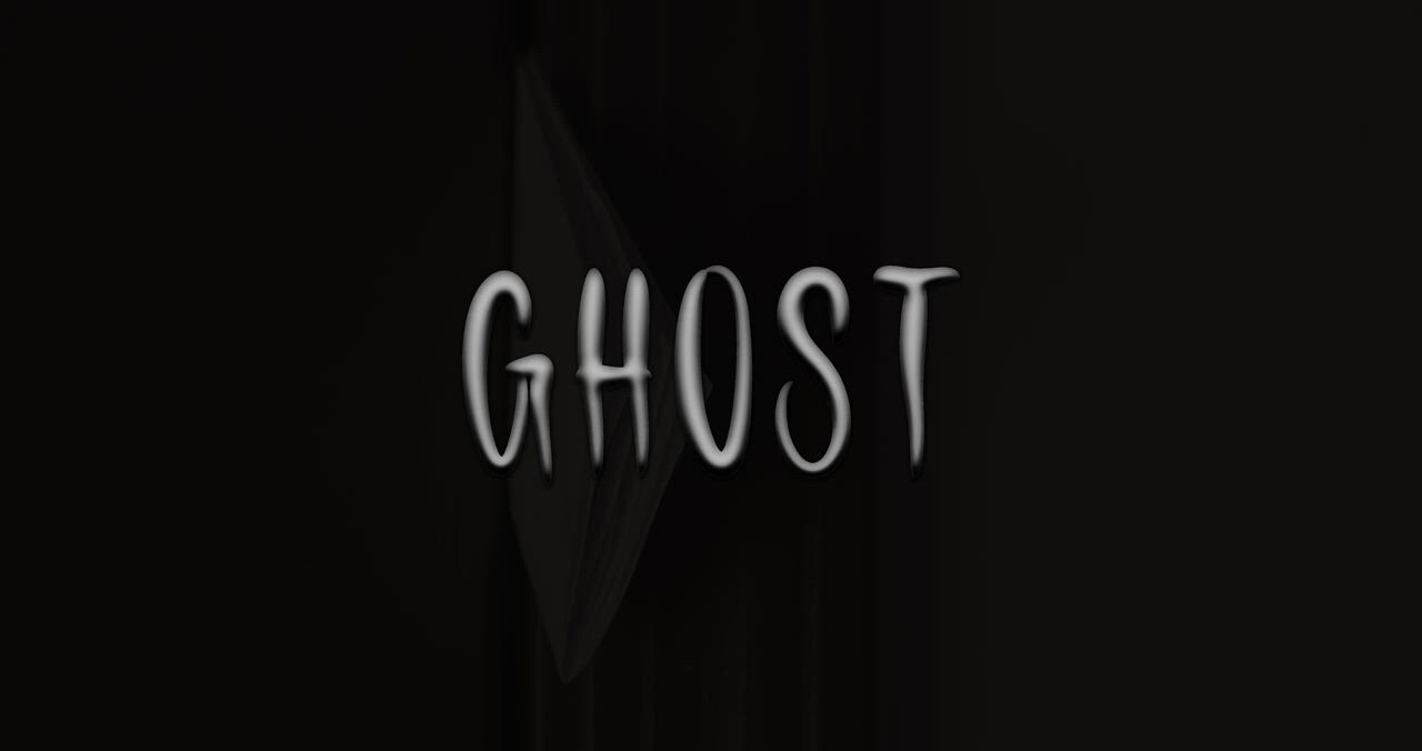 GHOST - FilmFreeway