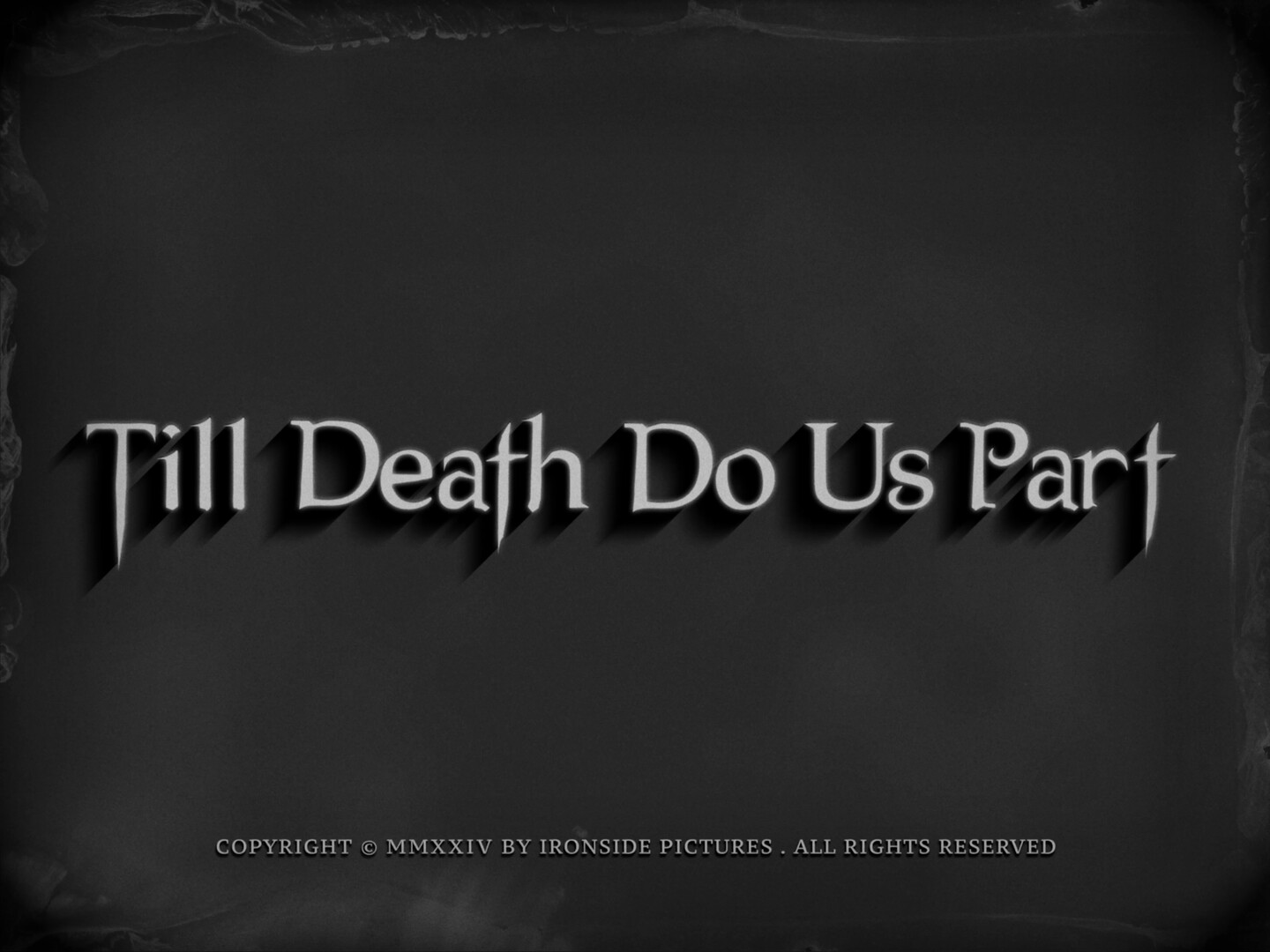 Till Death Do Us Part - FilmFreeway