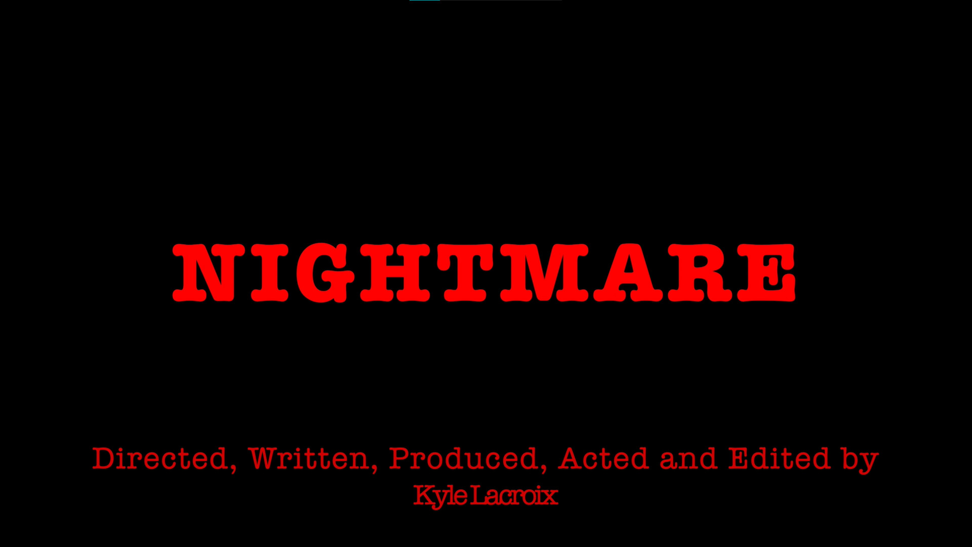 Nightmare - FilmFreeway