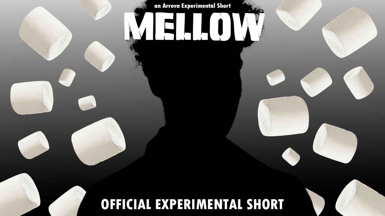Mellow - FilmFreeway