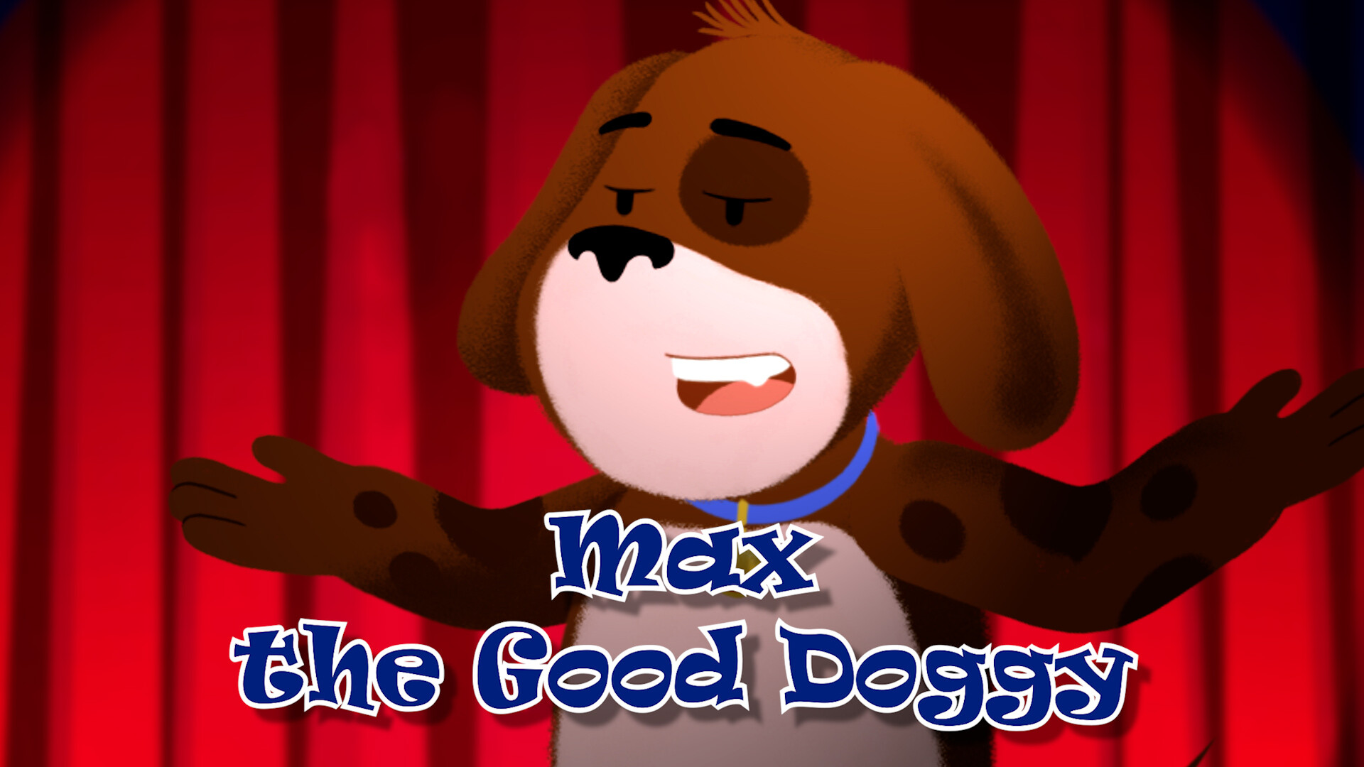 Max the Good Doggy - FilmFreeway