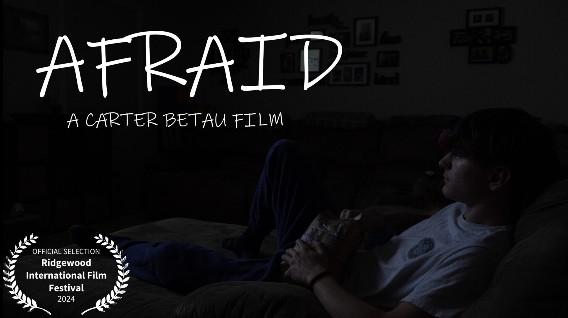Afraid - FilmFreeway