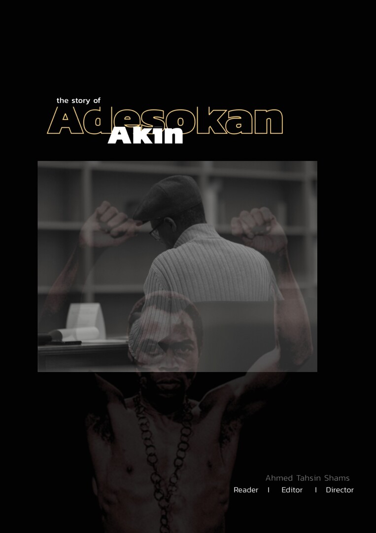 The Story of Akin Adesokan - FilmFreeway