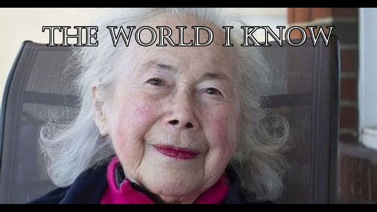 The World I Know - FilmFreeway