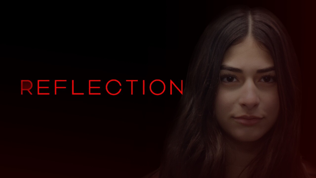 Reflection - FilmFreeway