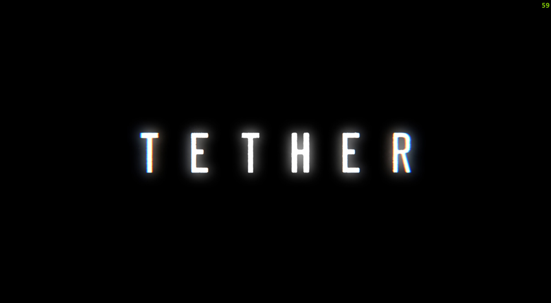 Tether - FilmFreeway