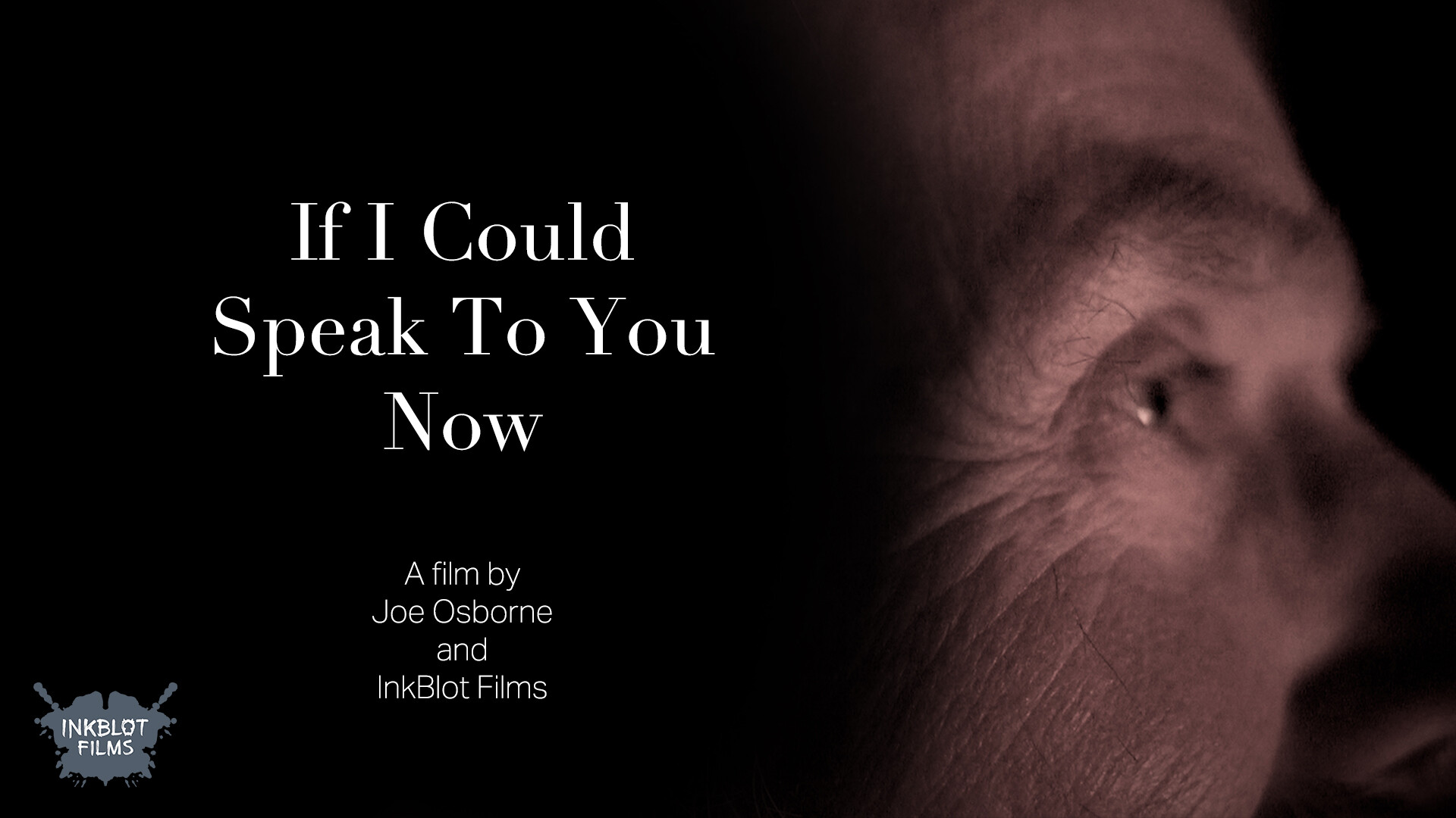 If I Could Speak To You Now - FilmFreeway