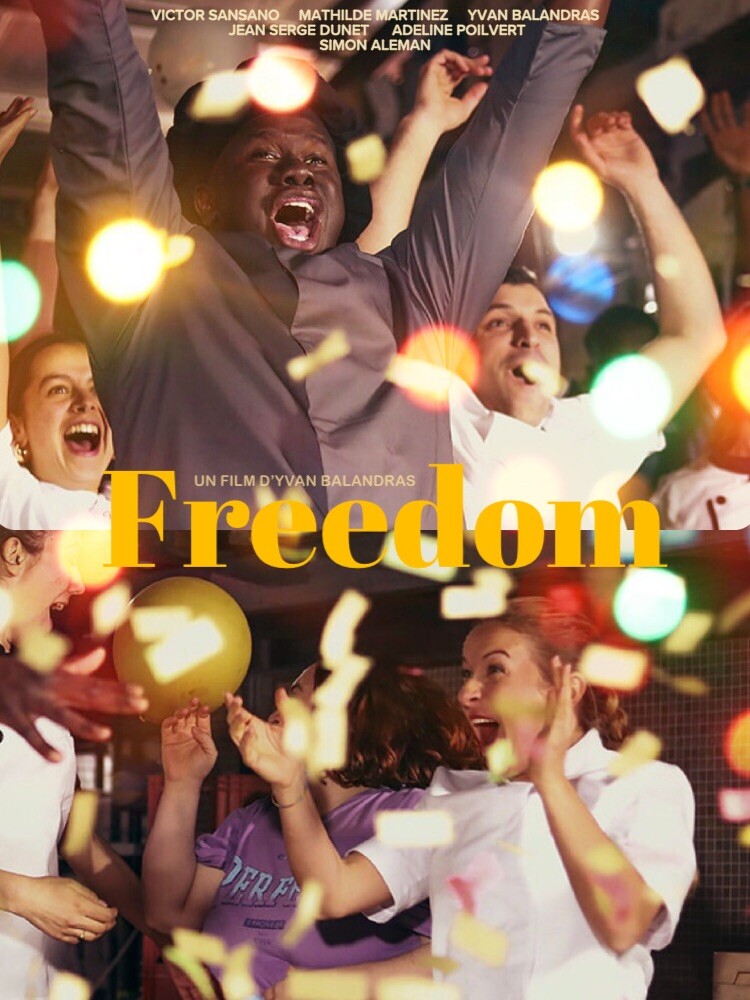 Freedom - FilmFreeway