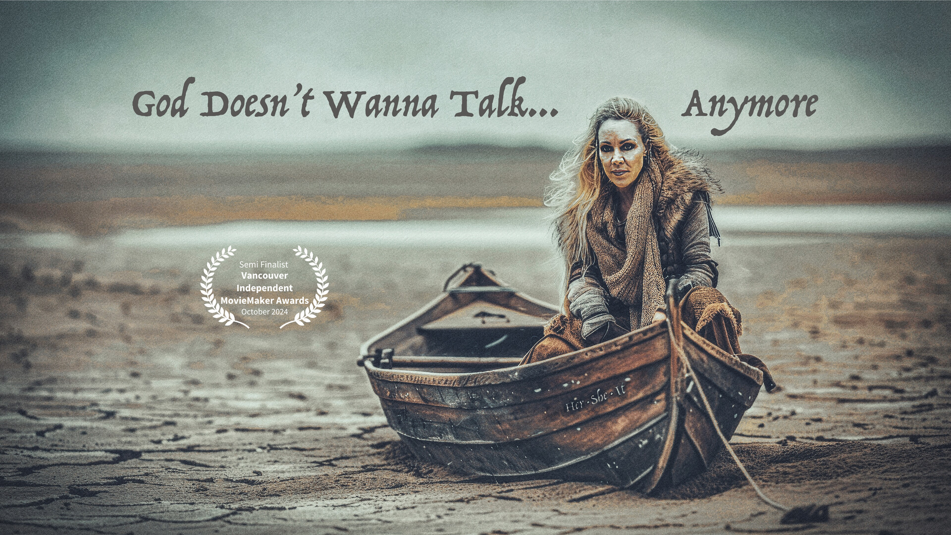 God Doesn't Wanna Talk Anymore - FilmFreeway