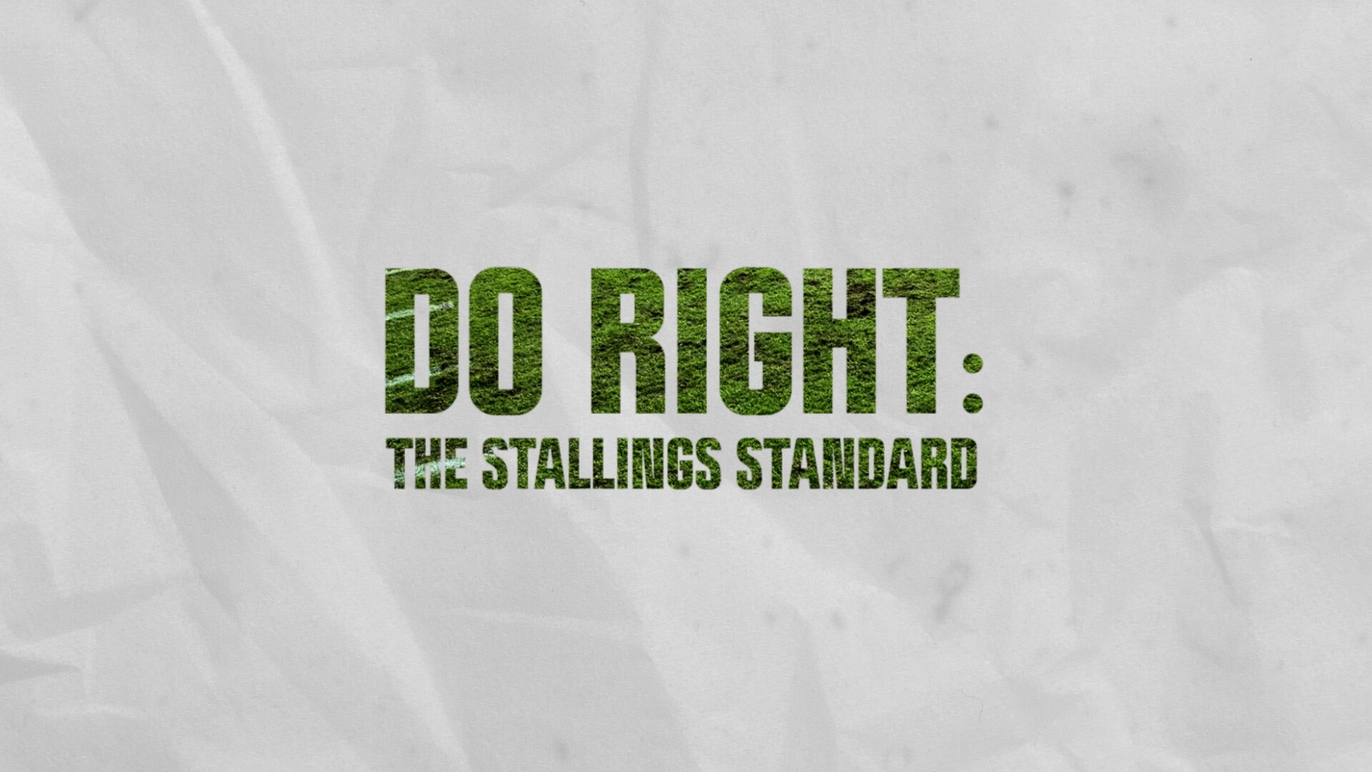 Do Right: The Stallings Standard - FilmFreeway