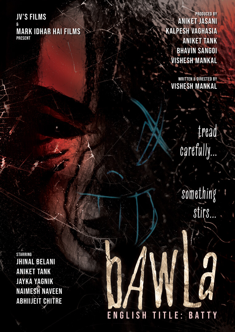 Bawla (English title: Batty) - FilmFreeway