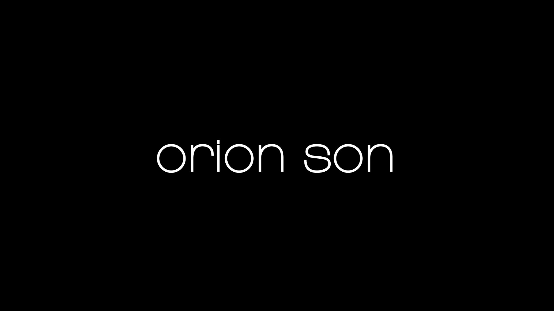Orion Son - FilmFreeway