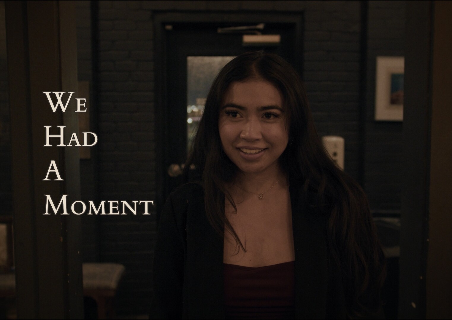 We Had A Moment - FilmFreeway