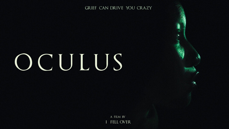 Oculus - FilmFreeway