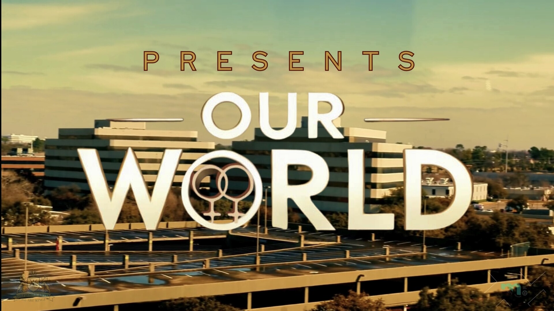 Our World - FilmFreeway
