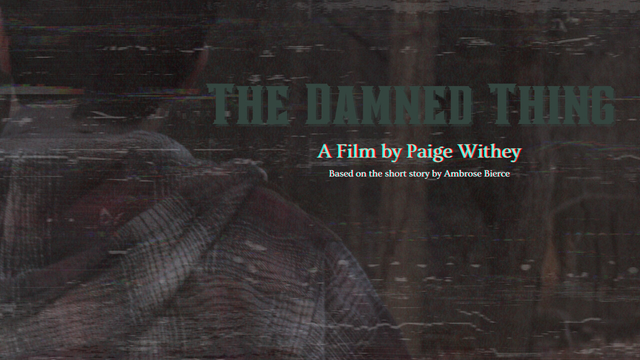 The Damned Thing - FilmFreeway