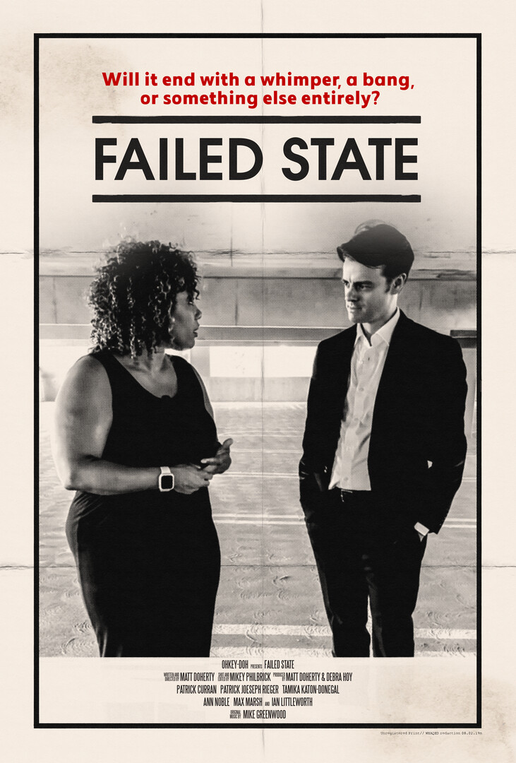Failed State - FilmFreeway