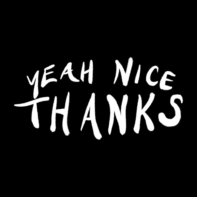 Yeah Nice Thanks Productions - FilmFreeway