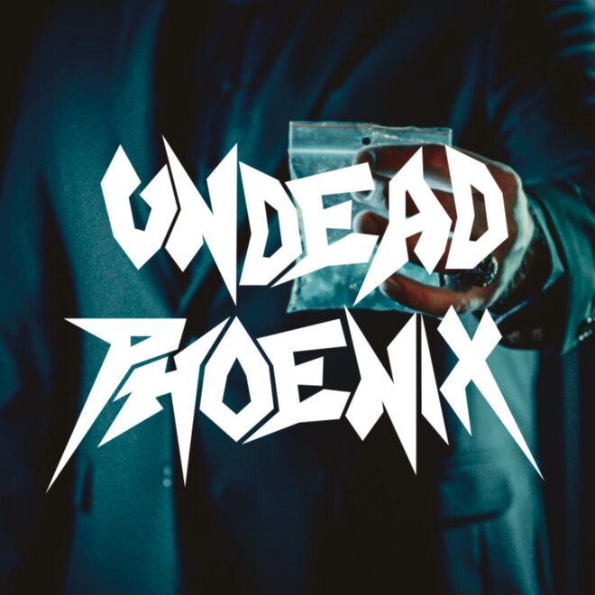 Undead Phoenix - FilmFreeway